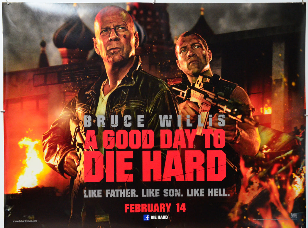 “A Good Day To Die Hard” Original Quad Poster - Film Poster - Movie ...